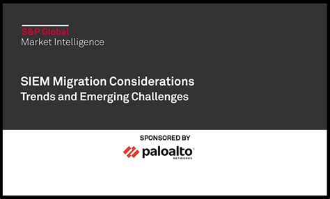 451 Research Siem Migration Considerations Trends And Emerging Challenges