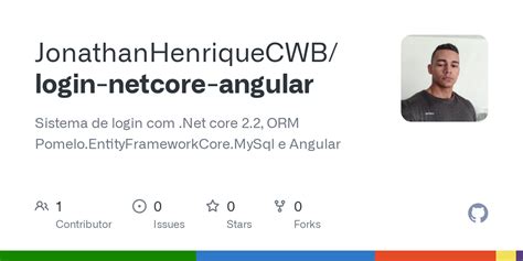 Github Jonathanhenriquecwblogin Netcore Angular Sistema De Login Com Net Core 22 Orm