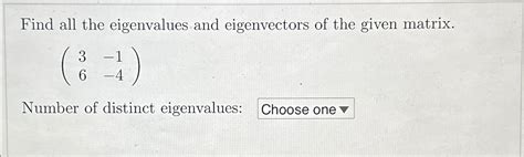 Solved Find all the eigenvalues and eigenvectors of the | Chegg.com