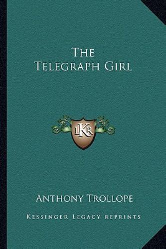 Telegraph Girl By Anthony Trollope 2010 Trade Paperback For Sale