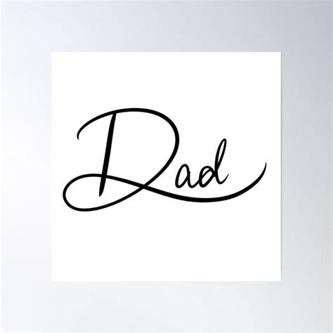 Dad Cursive Black Poster For Sale By Ashleygates98 In 2025 Sale