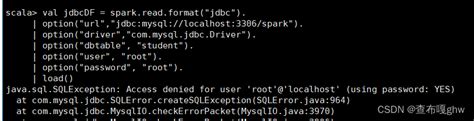 Spark Sql通过 Jdbc 连接mysql数据库报错：javasqlsqlexception Access Denied For