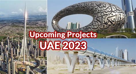 Upcoming Projects In The Uae 2023 What To Expect