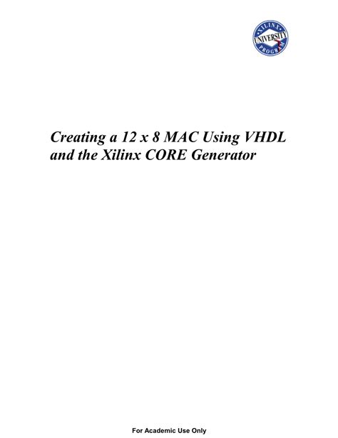 Creating A 12 X 8 Mac Using Vhdl And The Xilinx Core Generator Docest