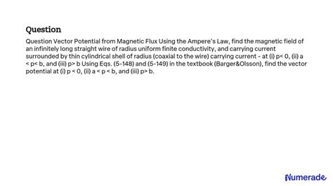 SOLVED Question Vector Potential From Magnetic Flux Using Ampere S Law Find The Magnetic