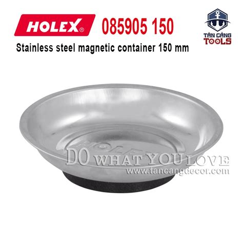 Khay Đựng Ốc Vít Hình Tròn 150 Mm Có Nam Châm Holex 085905 150 Tân Cảng Decor Phụ Kiện Mộc