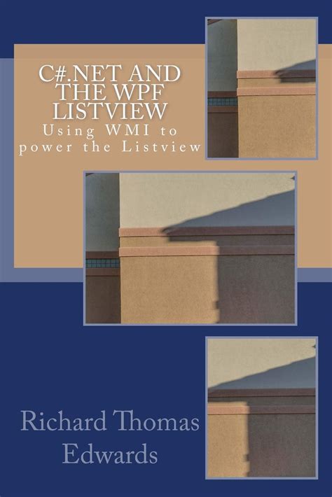 buy c and the wpf listview using wmi to power the listview online