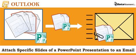 How To Quickly Attach The Specific Slides Of A PowerPoint Presentation To Your Outlook Email