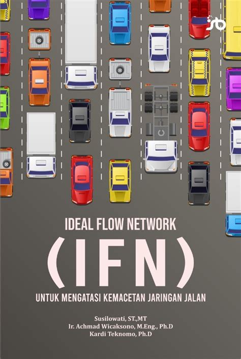 Checkout Ideal Flow Network Ifn Untuk Mengatasi Kemacetan Jaringan