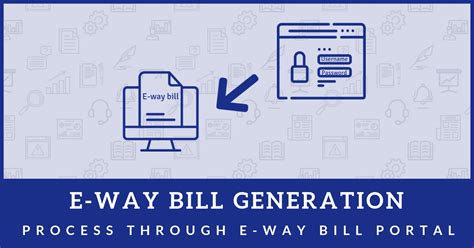 E Way Bill Generation Process Through Eway Bill Portal
