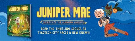 Juniper Mae Secrets Of The Guardian Knights Sarah Soh Sarah Soh