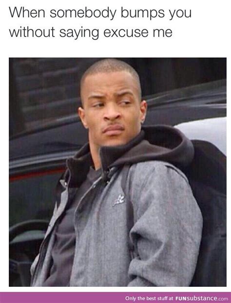 Excuse You Meme