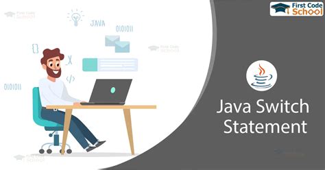 Switch Statement In Java With Examples First Code Babe