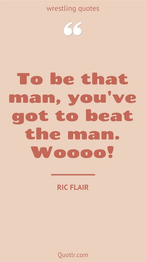 67 Ric Flair Quotes About Iconic Flamboyant And Charismatic Quotlr
