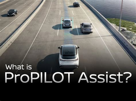 Nissan Propilot Assist Advanced Driver Assistance Guide