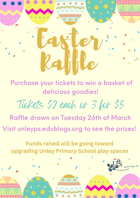 Easter Raffle Unley Primary School News