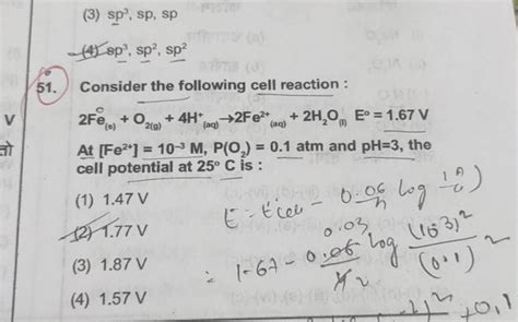3 Sp3 Sp Sp 4 Sp3 Sp2 Sp251 Consider The Following Cell Reaction 2