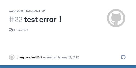 Test Error Issue Microsoft CoCosNet V GitHub