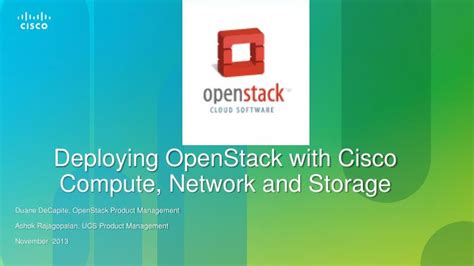 PPT Deploying OpenStack With Cisco Compute Network And Storage PowerPoint Presentation ID