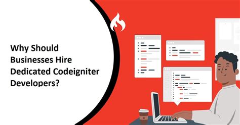 Why Should Businesses Hire Dedicated Codeigniter Developers By Guru