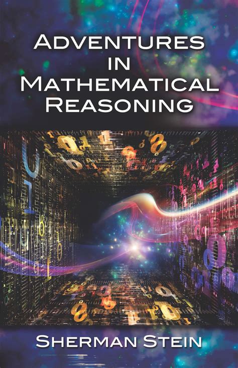 Adventures In Mathematical Reasoning Dover Books On Mathematics 9780486806440