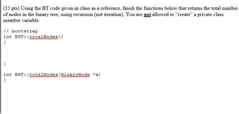 solved 15 pts using the bt code given in class as a