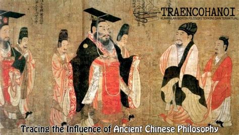 Tracing The Influence Of Ancient Chinese Philosophy