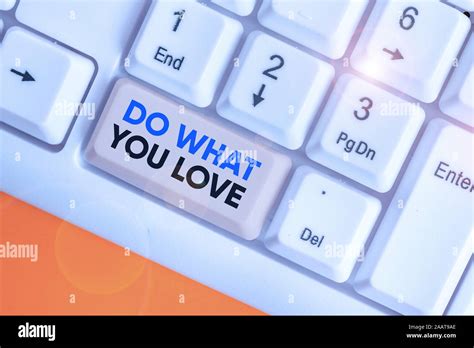 writing note showing do what you love business concept for make