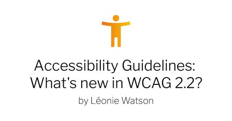 Accessibility Guidelines What S New In WCAG 2 2 Invuse