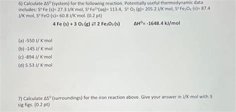 6 Calculate Δs∘ System For The Following Reaction