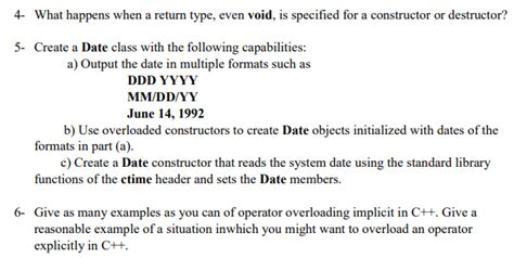 Solved 4 What Happens When A Return Type Even Void Is Chegg Com