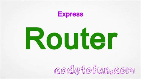 Express Js Router Codetofun