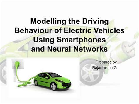 Modelling The Driving Behaviour Of E Vehicles Pptx