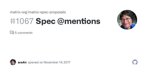 spec mentions · issue 1067 · matrix org matrix spec proposals · github