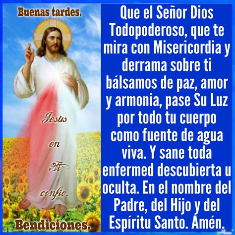 Que El Señor Dios Todopoderoso Que Te Mira Con Misericordia Y Derrama