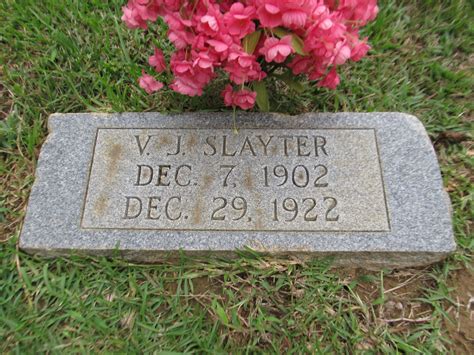 Volley J Slayter 1902 1922 Find A Grave Memorial