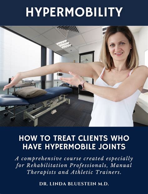 Understanding And Treating Hypermobility 55 Hrs Niel Asher Education