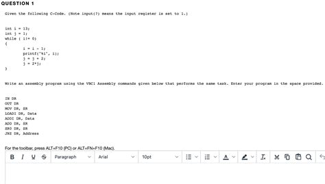 Solved QUESTION Given The Following C Code Note Input Chegg