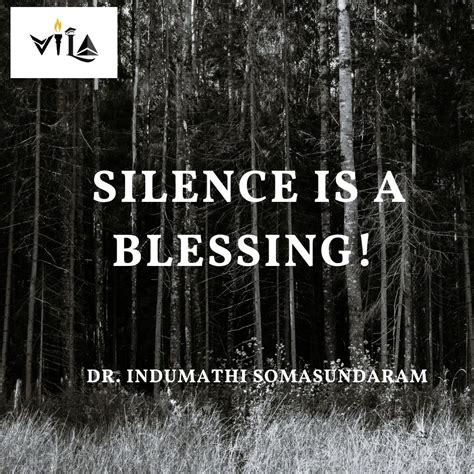 The Power Of Silence A Lesson Learned Drindumathi Somasundaram