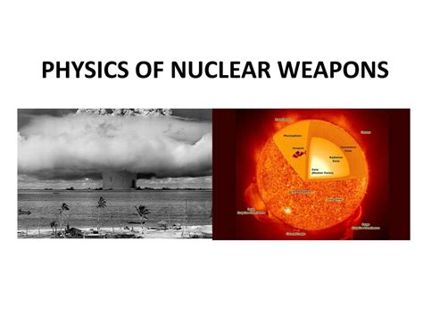 Ppt Physics Of Nuclear Weapons Powerpoint Presentation Free Download Id 1985432