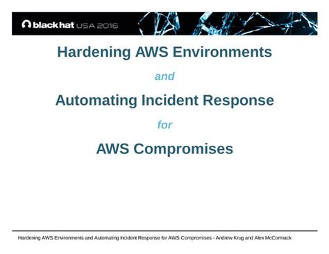 hardening aws environment and automating incidence response for aws