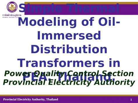 Ppt Simple Thermal Modeling Of Oil Immersed Distribution Transformers In Pea Thailand
