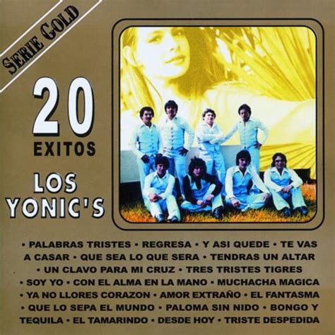 Letra De Los Yonics Que Lo Sepa El Mundo Musixmatch