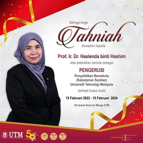 Setinggi Tinggi Tahniah Diucapkan Kepada Prof Ir Dr Haslenda Hashim