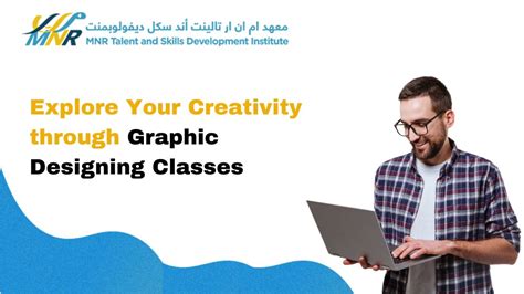 Explore Your Creativity Through Graphic Designing Classes 1 Training Institute In Dubai Uae