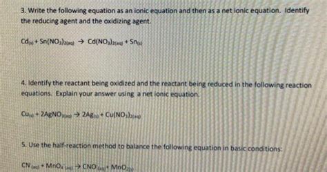 Solved Write The Following Equation As An Ionic Equation Chegg