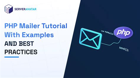 Php Mailer Tutorial With Examples And Best Practices