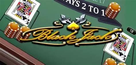 Place Your Bet On Blackjack Basic Play Online
