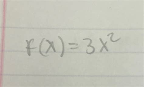 solved f x 3x2 ﻿fokd derivative using lim t goes to x