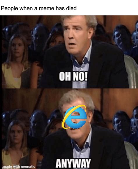 Haha Internet Explorer Slow Rmemes